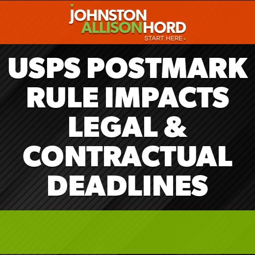 How USPS Postmark Rule Impacts Legal & Contractual Deadlines